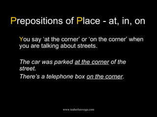 prepositions of place on, it, and at | PPT | Geography | Science