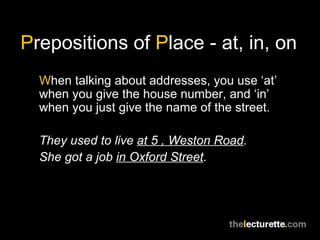 Prepositions of Place - at, in, on | PPT