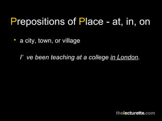 Prepositions of Place - at, in, on | PPT