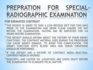 PREPRATION FOR GENERAL RADIOLOGICAL EXAMINATIONS.pptx