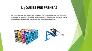 Pre prensa | PPTX