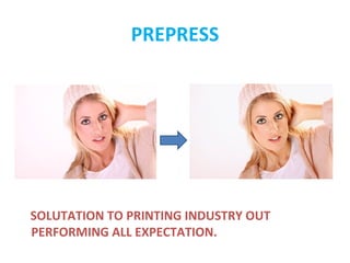 Prepress Service | PPTX