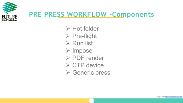 Pre press workflow | PPTX | Operating Systems | Computer Software and Applications