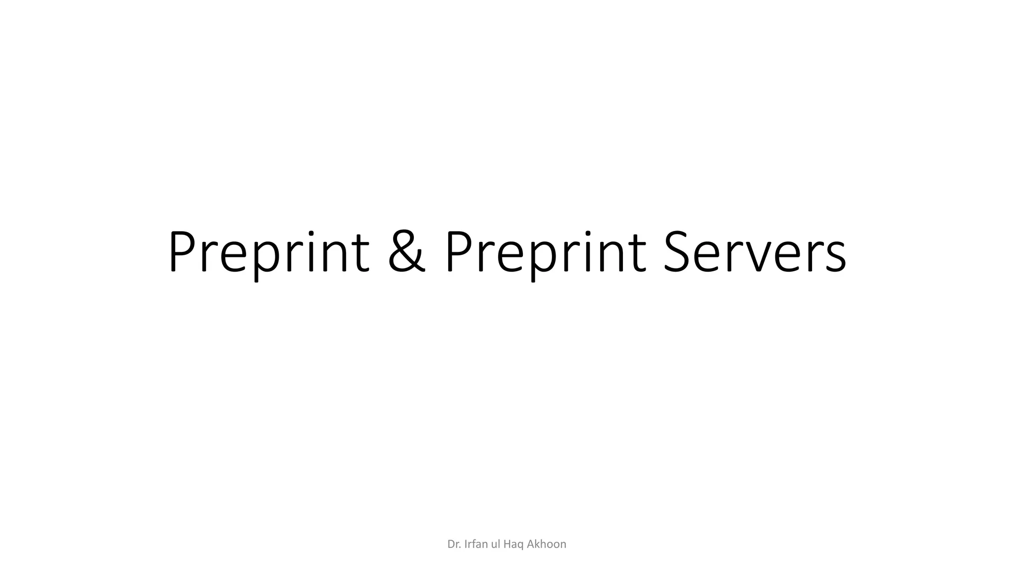 Preprint and Preprint Servers.pptx