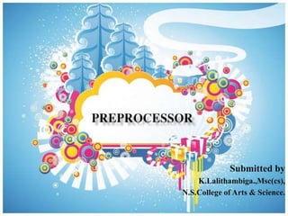 Preprocessor | PPTX