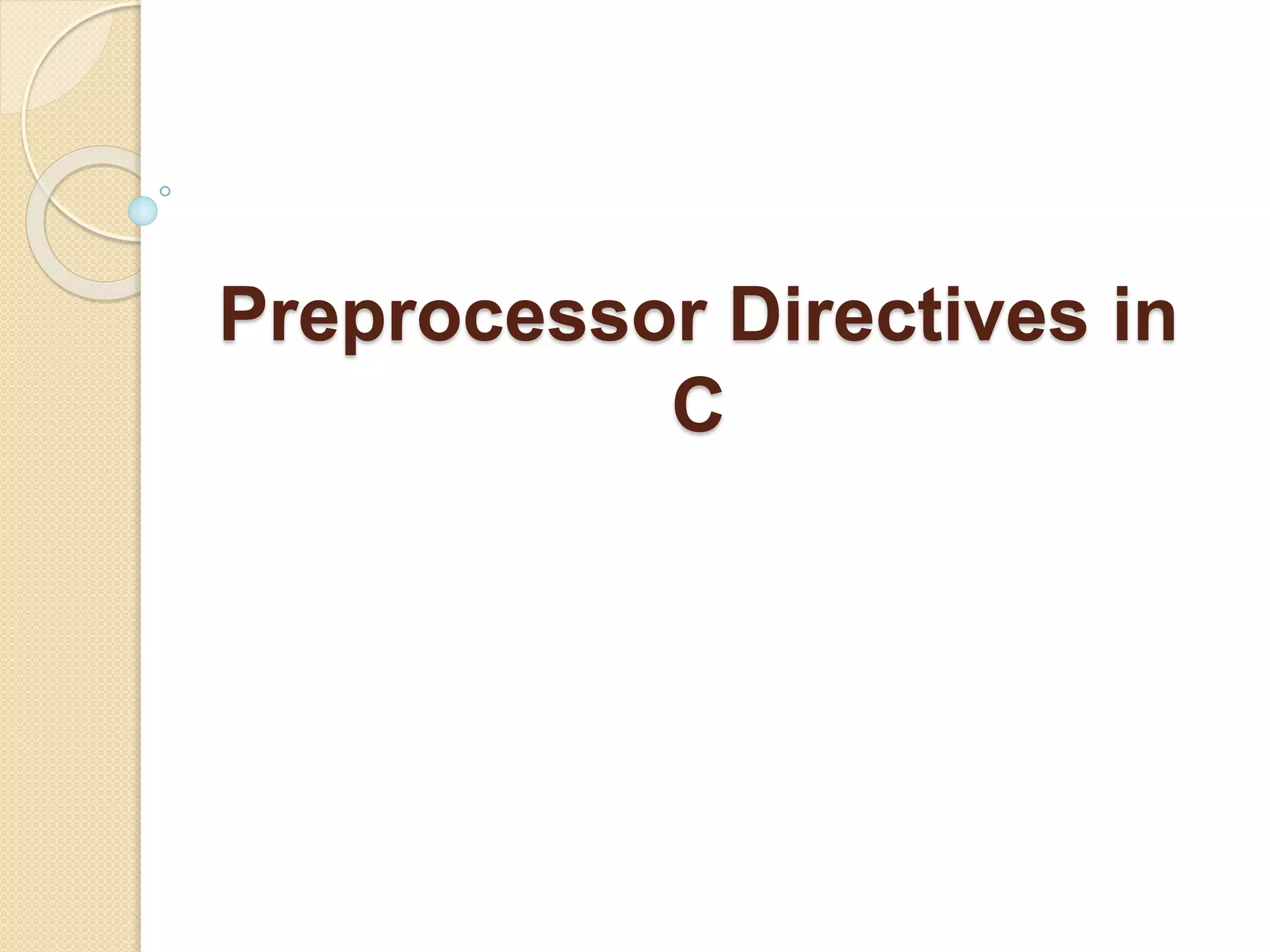 Preprocessor Directives In C Language Pptx 7150