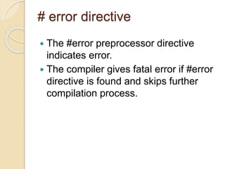Preprocessor directives in c language | PPTX