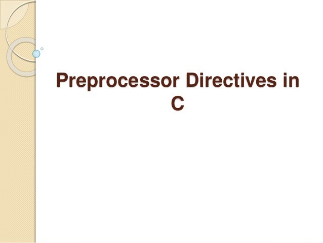 Preprocessor directives in c language