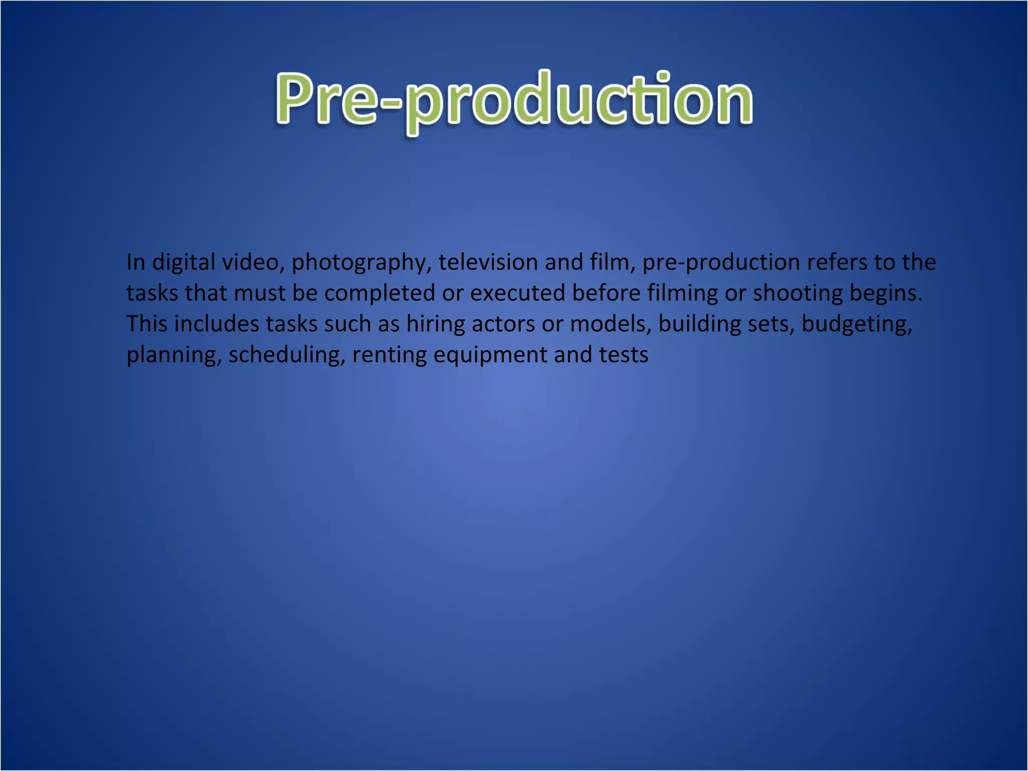 Pre production | PPT