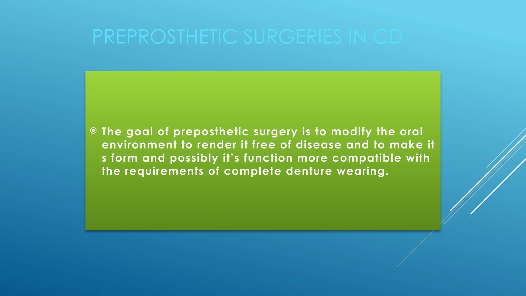 Preprosthetic mouth preparation in COMPLETE DENTURE.pptx
