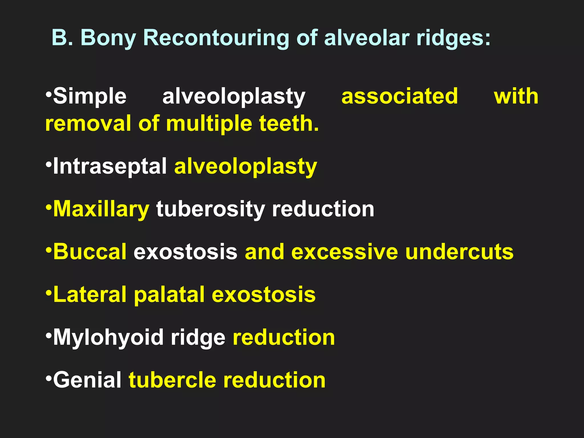 Pre prosthetic surgeries | PPT