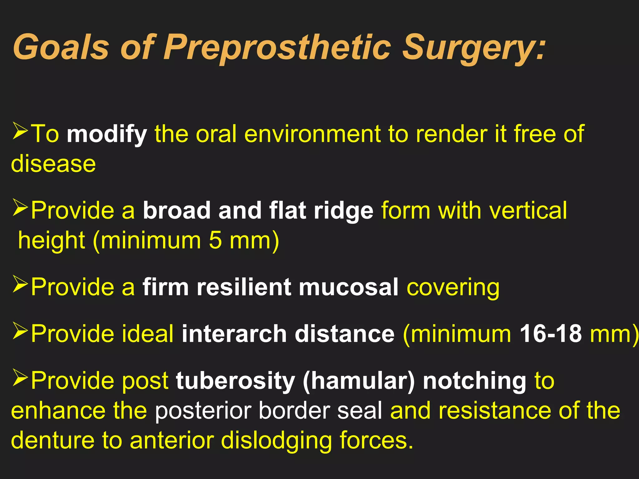 Pre prosthetic surgeries | PPT