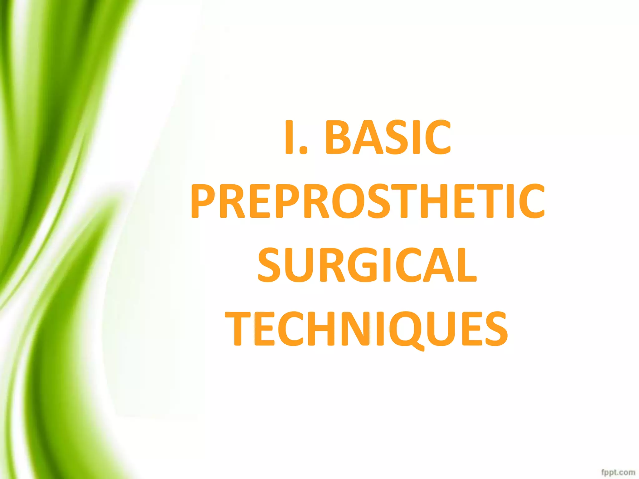 Pre prosthetic surgery | PPTX