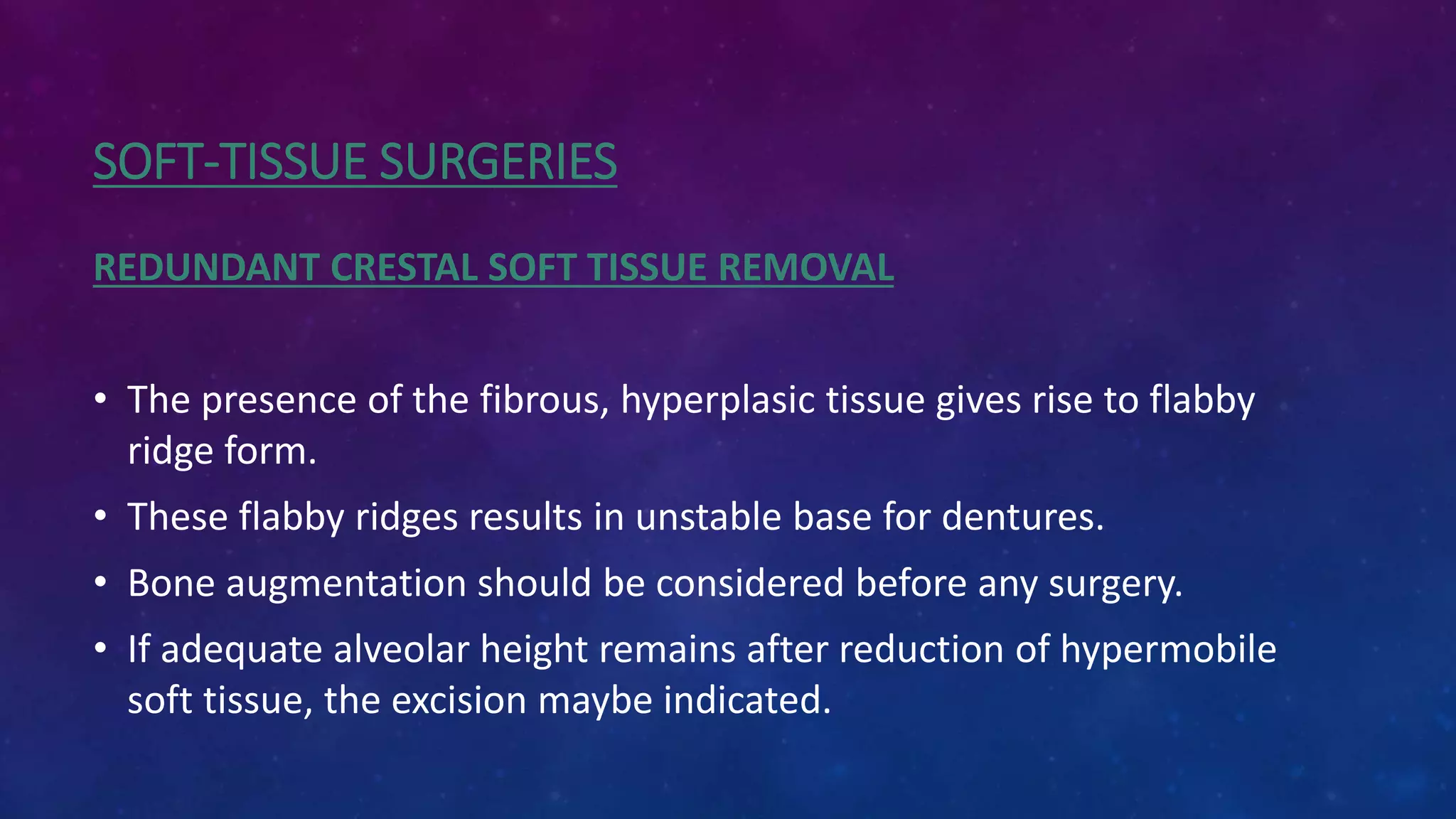 Preprosthetic surgery; Prosthodontic consideraration | PPTX