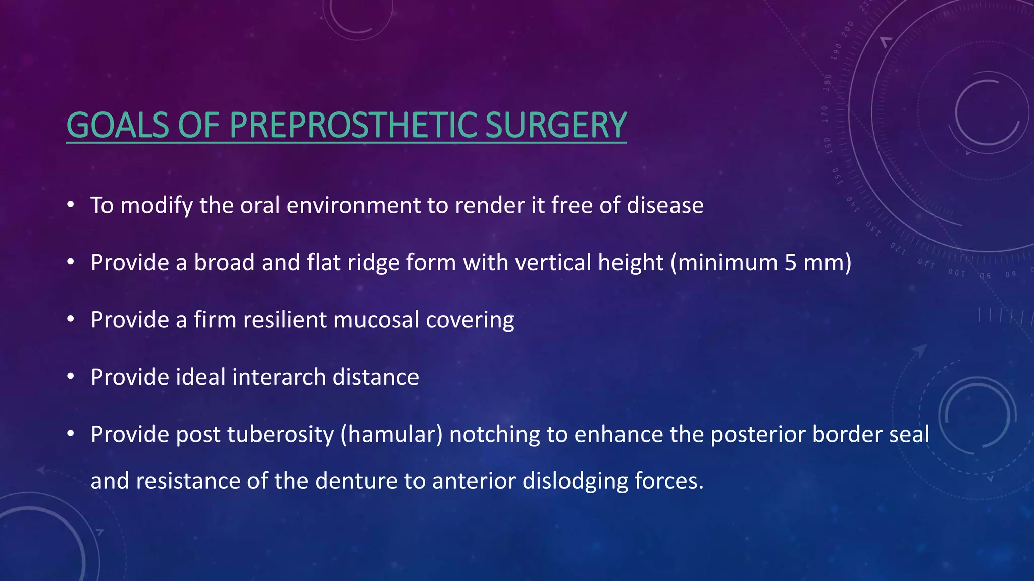 Preprosthetic surgery; Prosthodontic consideraration | PPTX