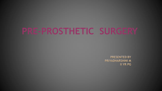 PREPROSTHETIC SURGERY.pdf