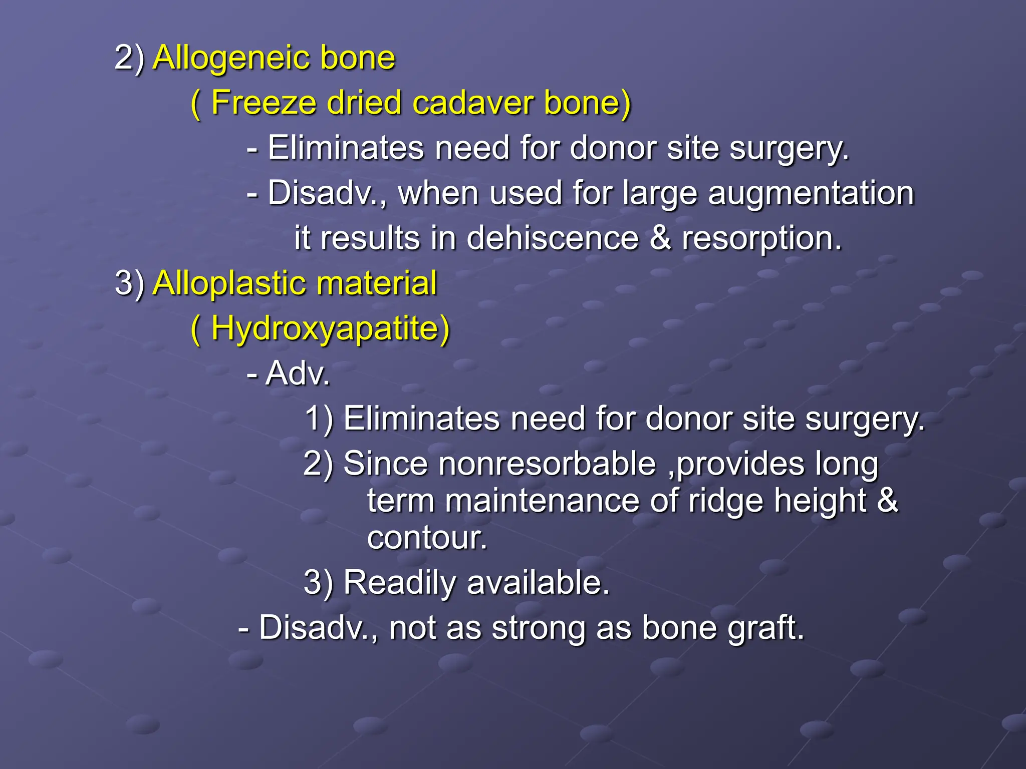 Preprosthetic surgery - ridge correction 2.ppt