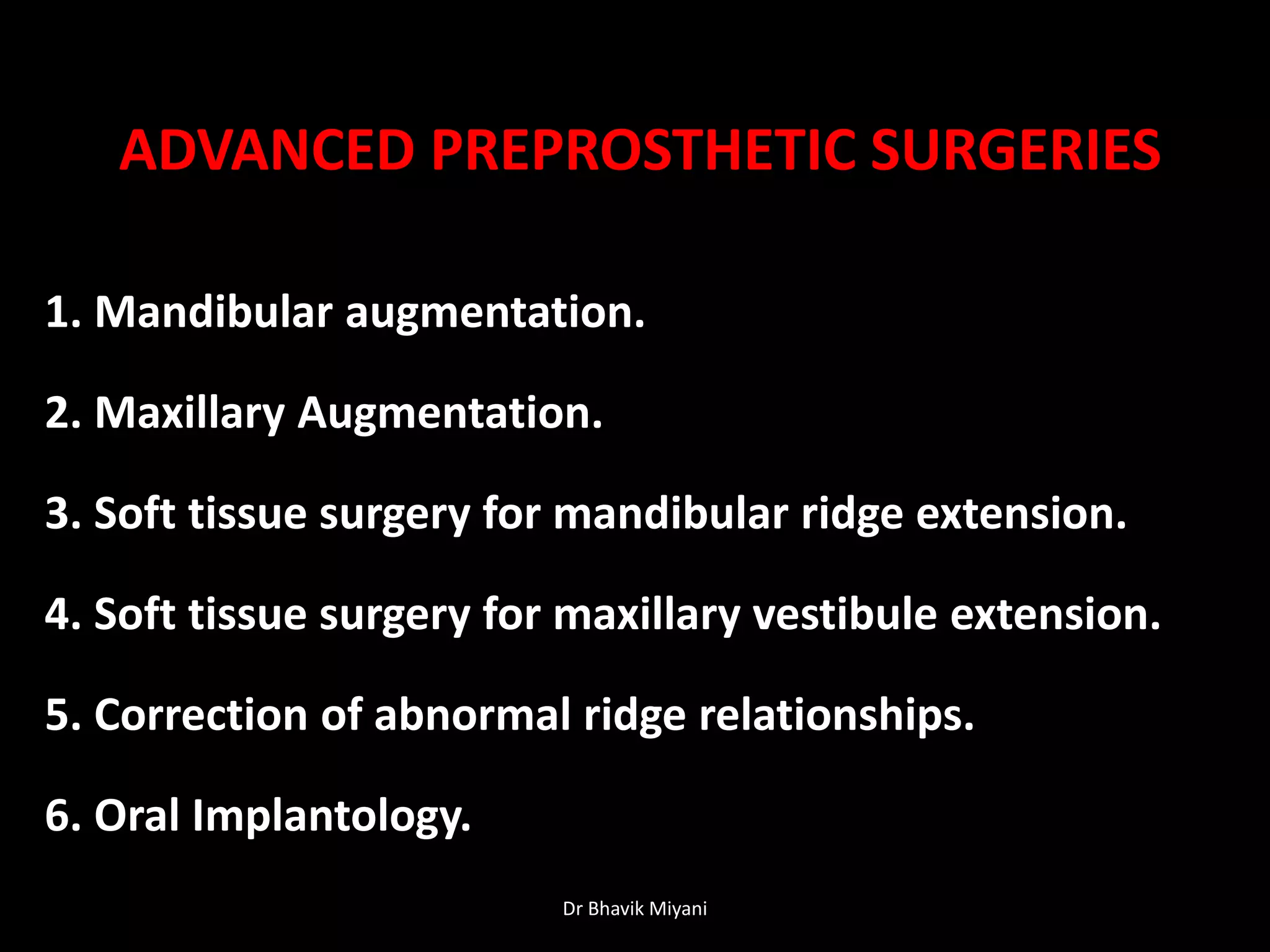 Pre-Prosthetic Surgery | PPT