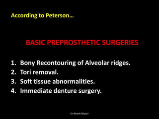 Pre-Prosthetic Surgery | PPT