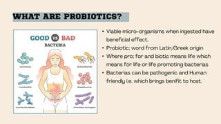 probiotics prebiotics synbiotics .pptx