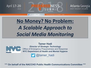 No Money, No Problem - A Scalable Approach to Social Media Monitoring ...