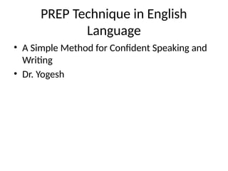 PREP_Technique_in_English_Language_Presentation.pptx