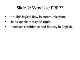 PREP_Technique_in_English_Language_Presentation.pptx