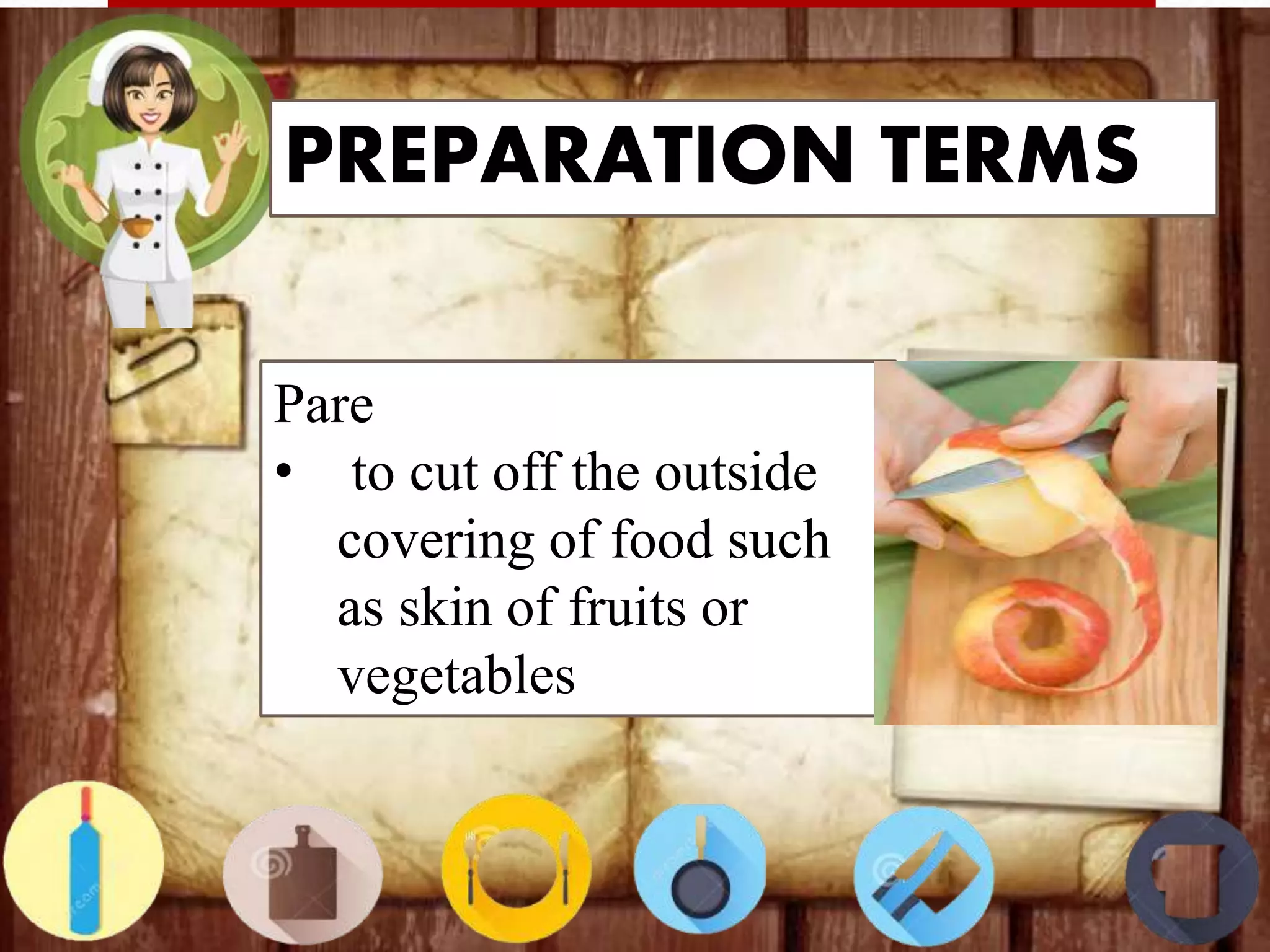 Preparation Terms and Cooking Methods | PPTX