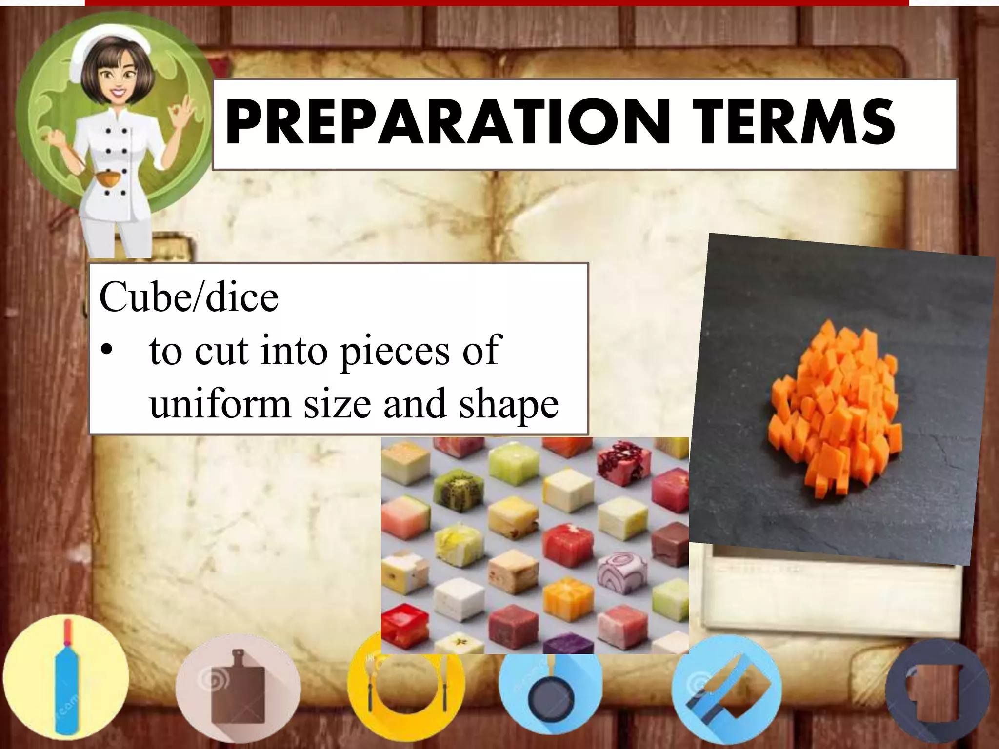 Preparation Terms and Cooking Methods | PPTX