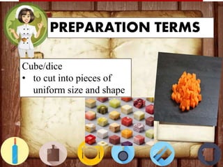 Preparation Terms and Cooking Methods | PPTX