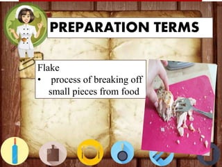 Preparation Terms and Cooking Methods | PPTX