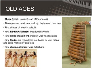 Music through ages | PPT