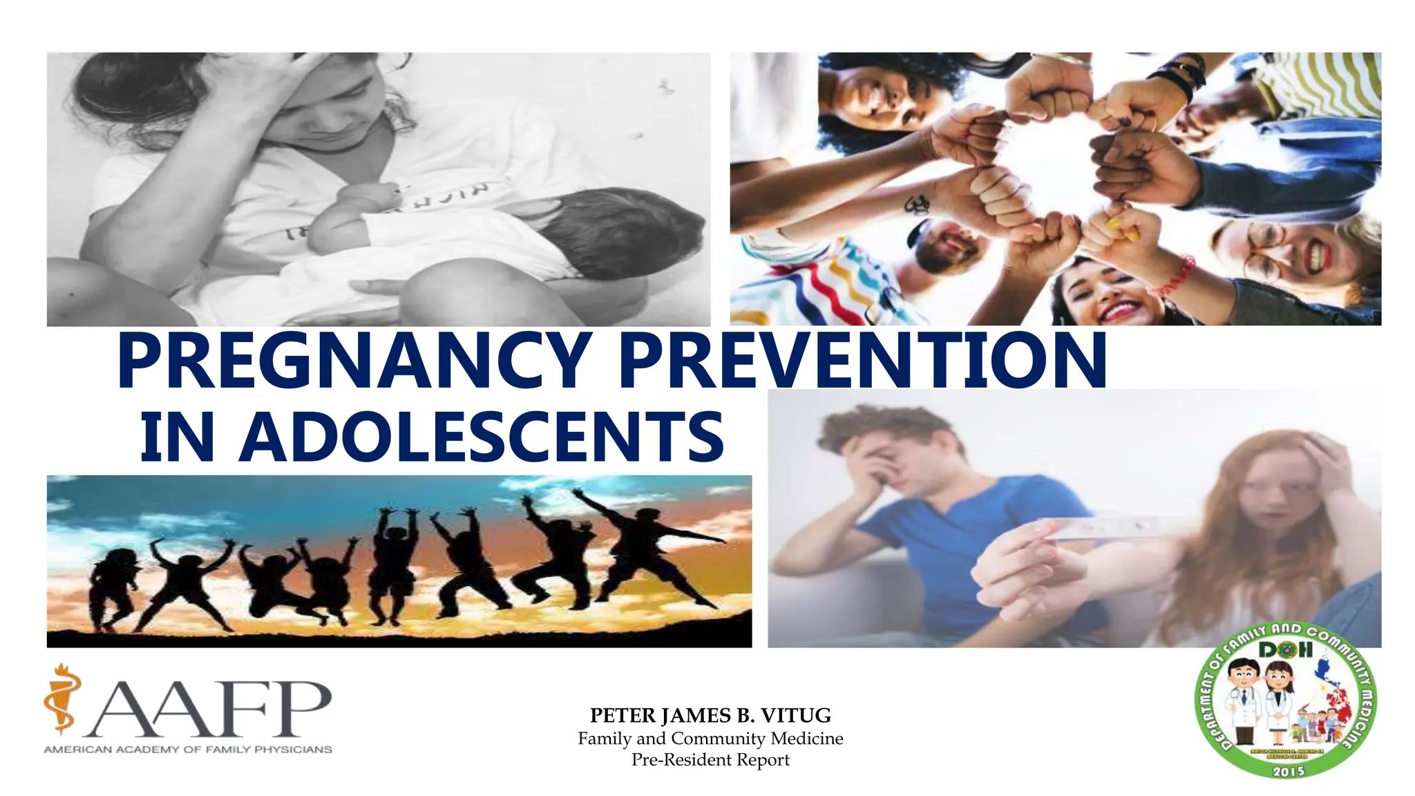 TEENAGE PREGNANCY PREVENTION AND AWARENESS | PPTX