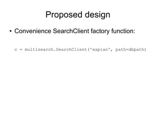 Designing a generic Python Search Engine API - BarCampLondon 8 | PPT
