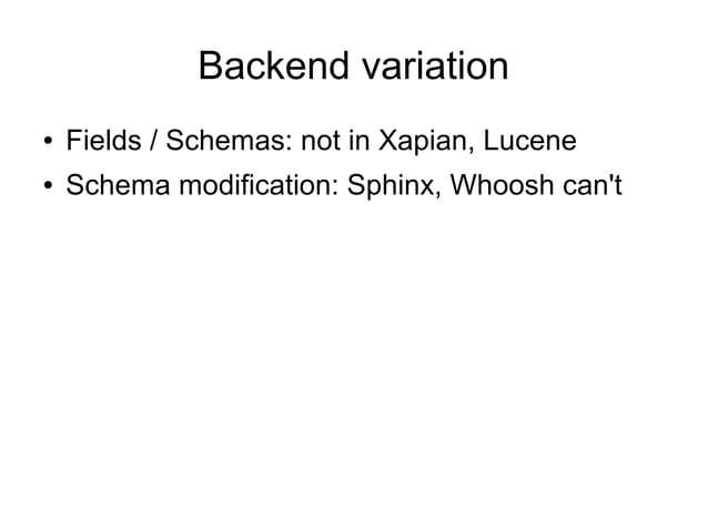 Designing a generic Python Search Engine API - BarCampLondon 8 | PPT
