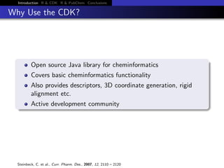 Integrating R with the CDK: Enhanced Chemical Data Mining | PDF