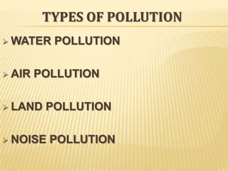 Environmental pollution | PPTX