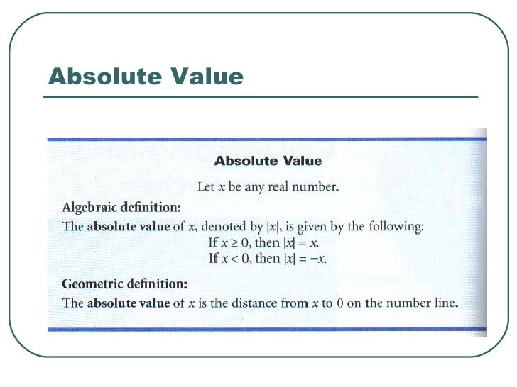 Pres Absolute Value Inequalities (Section 1.8)