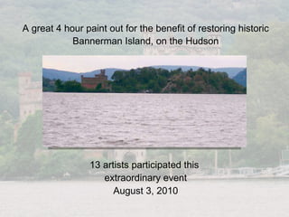 Bannerman Island Plein Air Paint Out | PPT