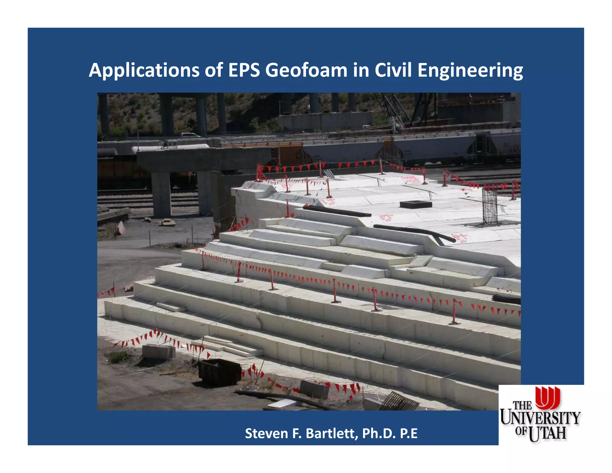 Applications of EPS Geofoam in Civil Engineering | PDF