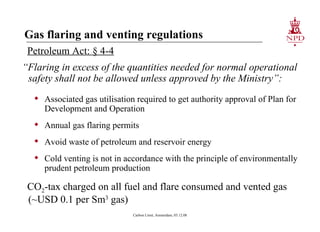 Gas reinjection and flaring reduction Norway's experience - Steinar Nja ...
