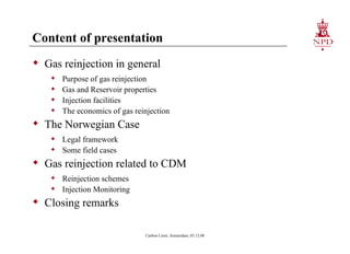 Gas reinjection and flaring reduction Norway's experience - Steinar Nja ...