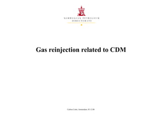 Gas reinjection and flaring reduction Norway's experience - Steinar Nja ...