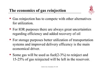 Gas reinjection and flaring reduction Norway's experience - Steinar Nja ...