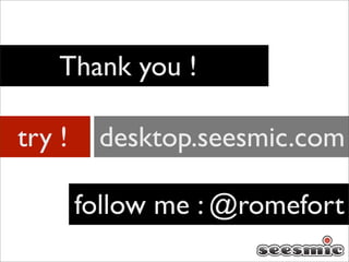 Seesmic - Using Free to Create Value | PPT