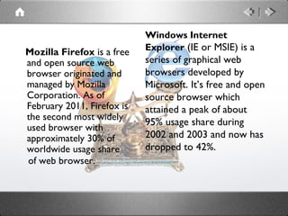 Browsers comparison | PPT | Browsers | Computer Software and Applications