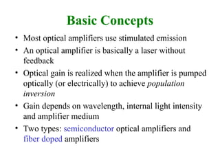 Optical Amplifiers. Elements of WDM systems | PPT