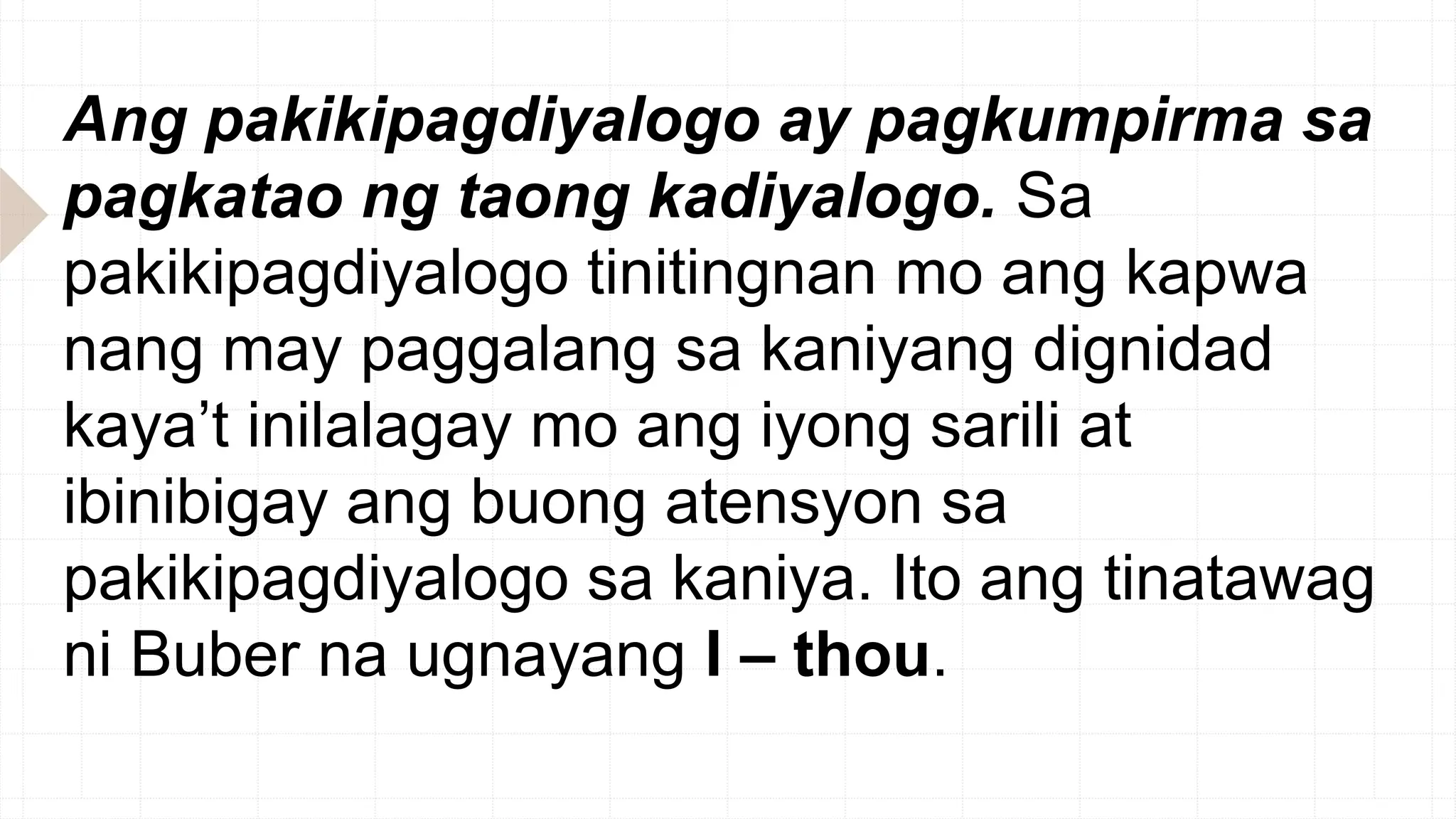 pres 11 esp q1.pptx Ang Kahalagahan at Uri ng Dayalogo | PPTX