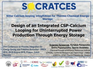 Design of an Integrated CSP-Calcium Looping for Uninterrupted Power ...