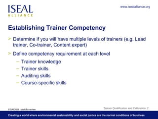 5. Trainer Qualification and Calibration | PPT | Education
